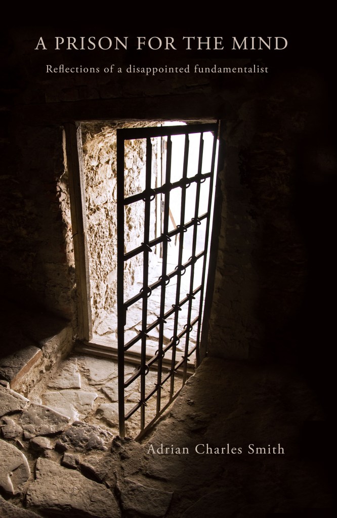 A Prison for the Mind – The Book – Autonomy Now: